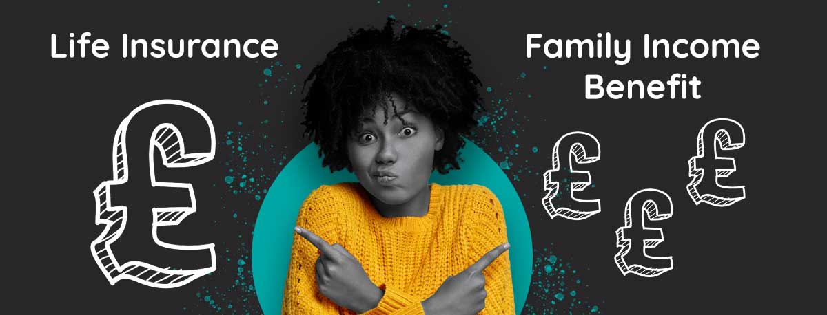 LifeSearch | A quick guide to family income benefit